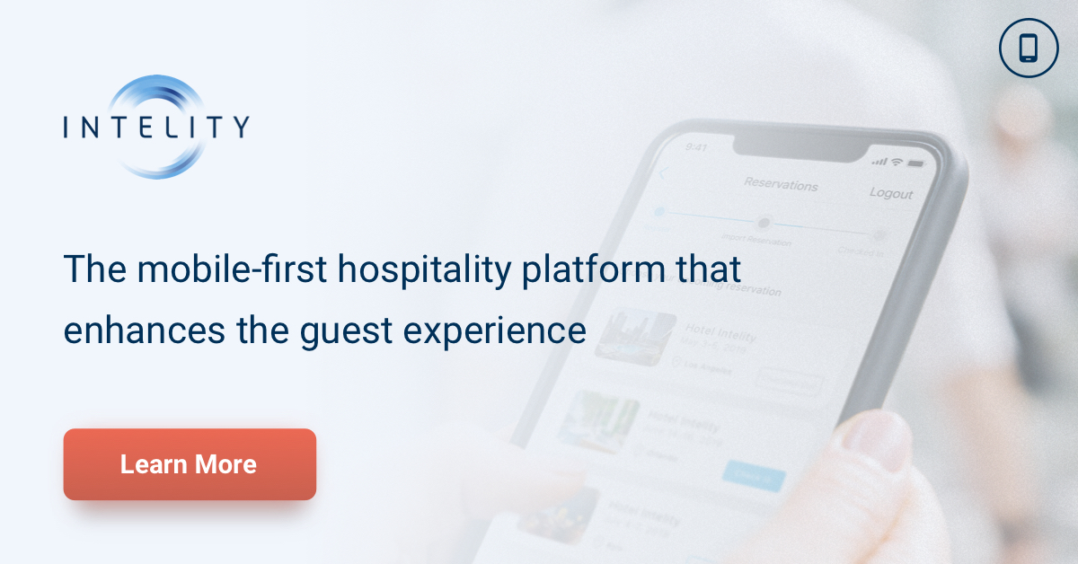 Mobile Guest Experience for Hotels, Casinos, and More - INTELITY
