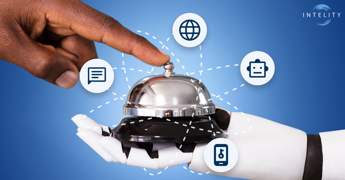 4 Hospitality Technology Trends Impacting the Industry - INTELITY